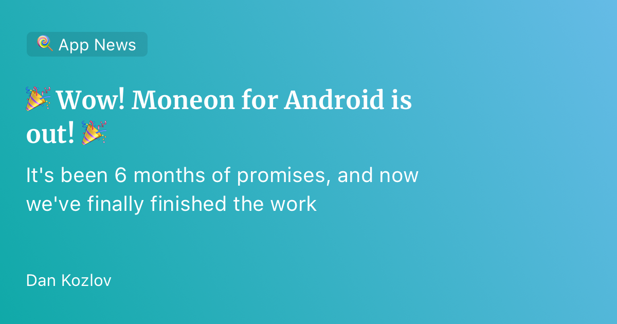 Moneon for Android is out 🌟 Personal Finance App